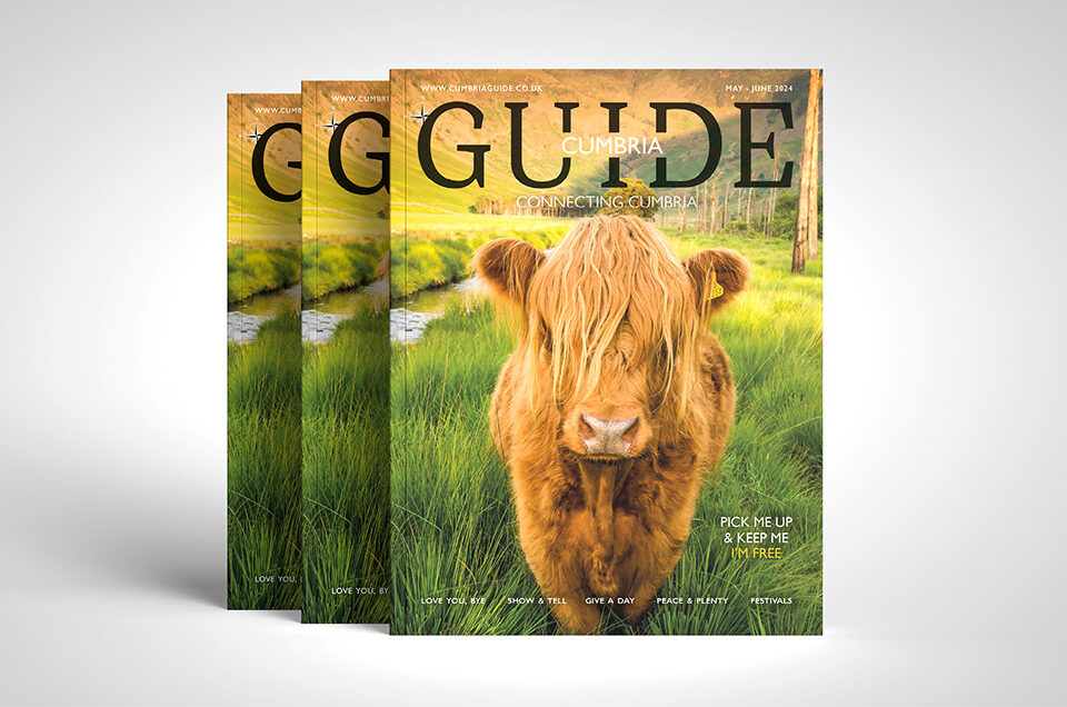 Cumbria Guide | Cumbria Guide: Issue 21 - May/June 2024 | Cumbria Guide