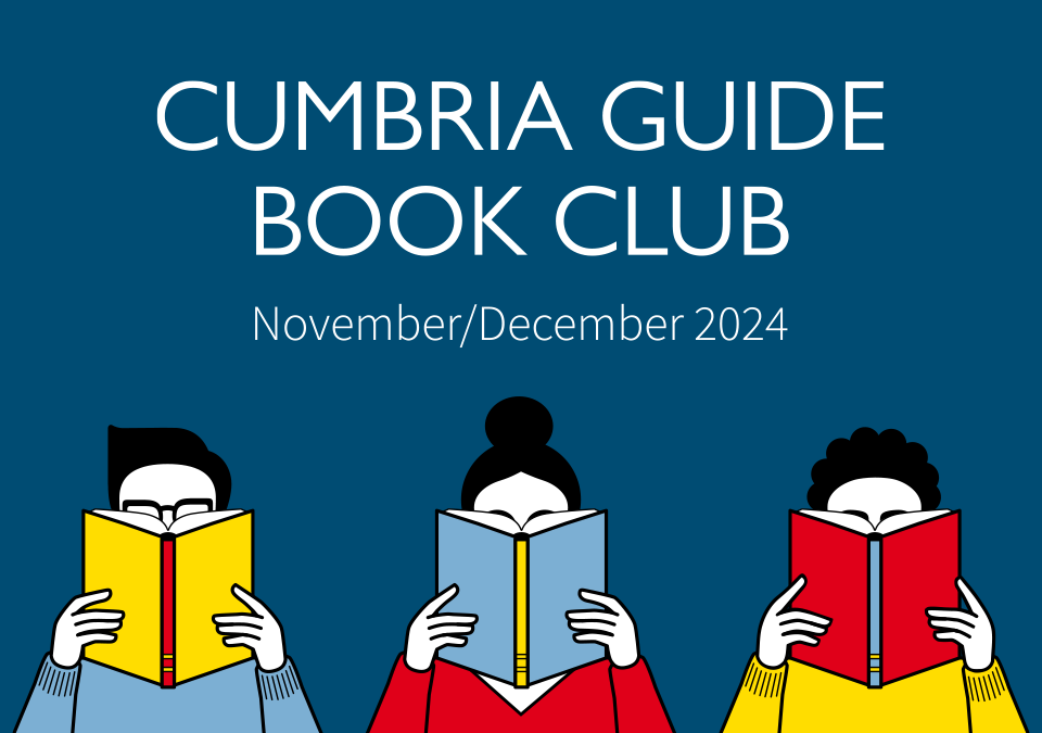 Cumbria Guide | Cumbria Guide Book Club - November/December 2024 ...
