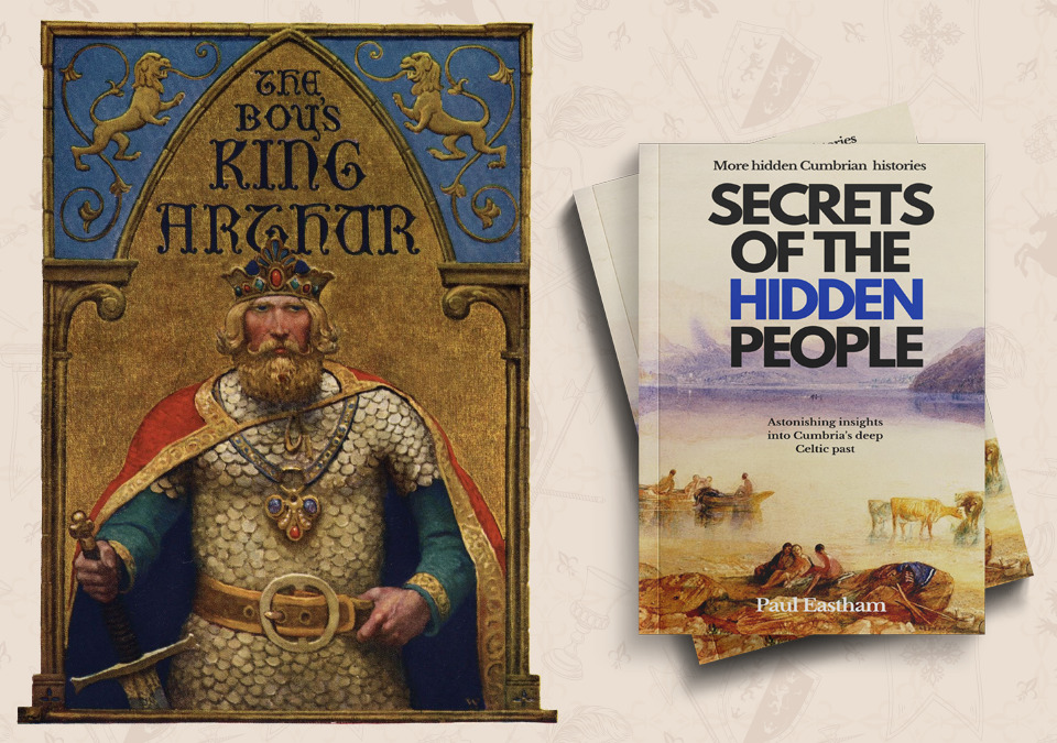 Cumbria Guide | KING ARTHUR: The man, the myth, the legend..? | Cumbria ...